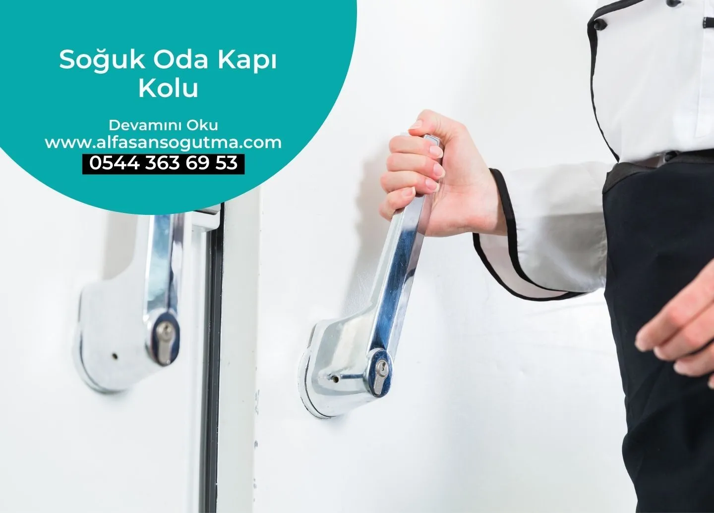 Soğuk Oda Kapı Kolu | Alfasan Soğutma